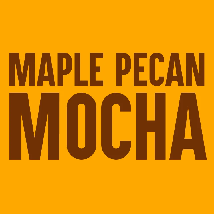 Maple Pecan Mocha - MannVend